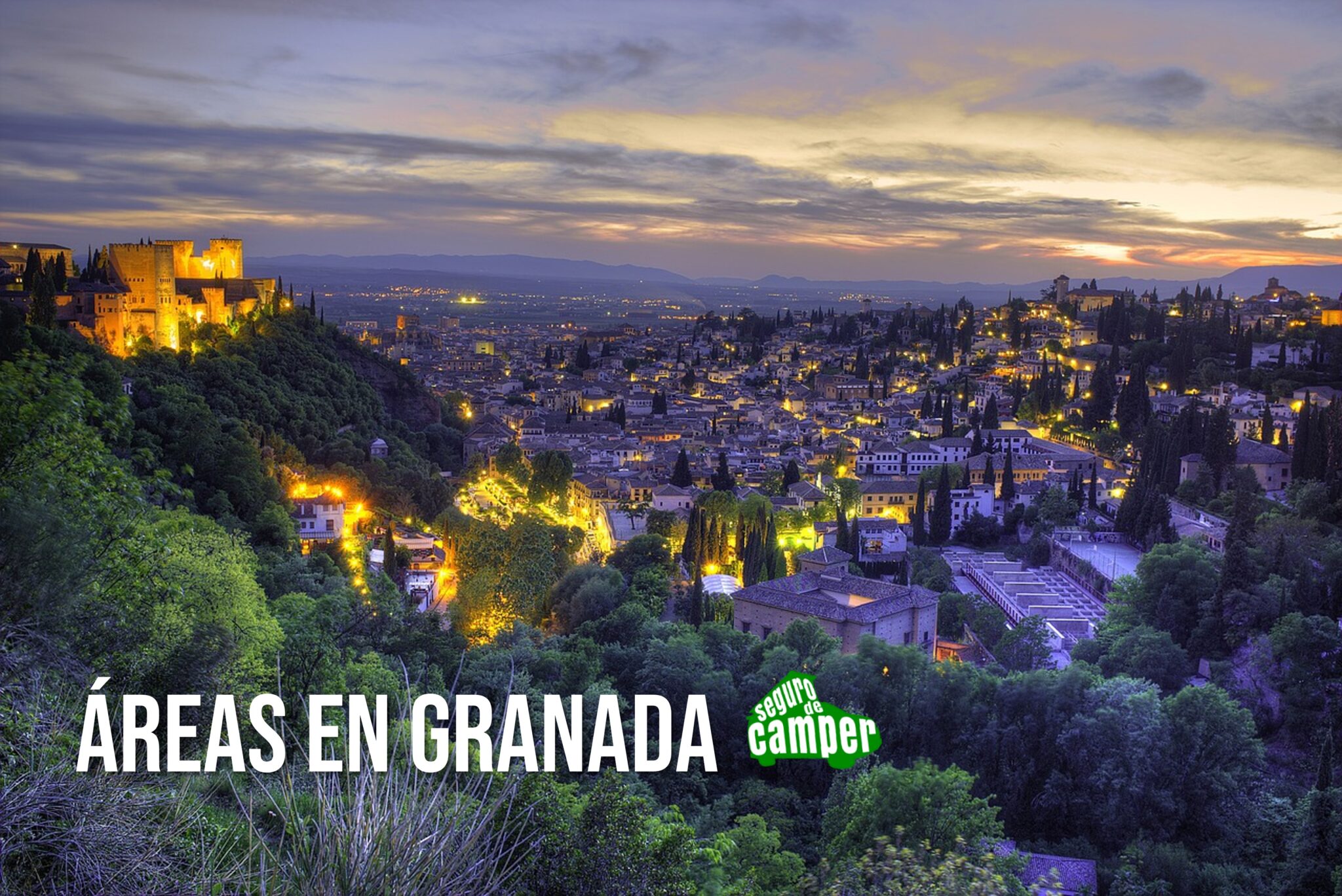 Áreas De Campers Y Autocaravanas En Granada » Seguro De Camper